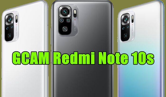 GCAM Redmi Note 10s : Download dan Install Google Camera Port ...