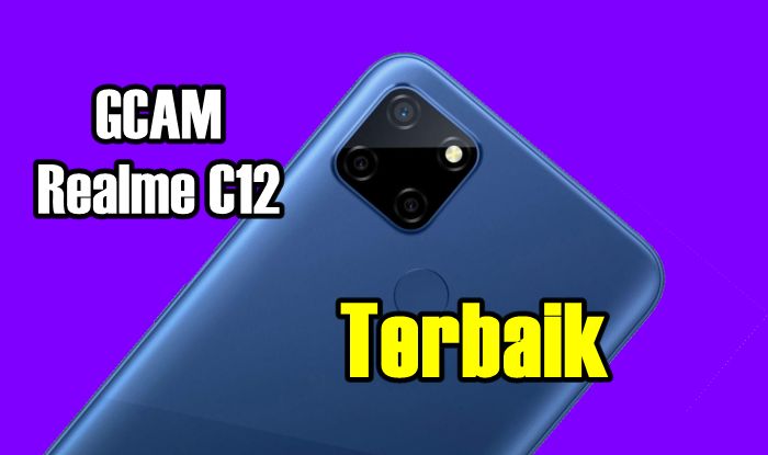 Gcam HP Realme C12 Dilengkapi File Config | CaraRoot.com